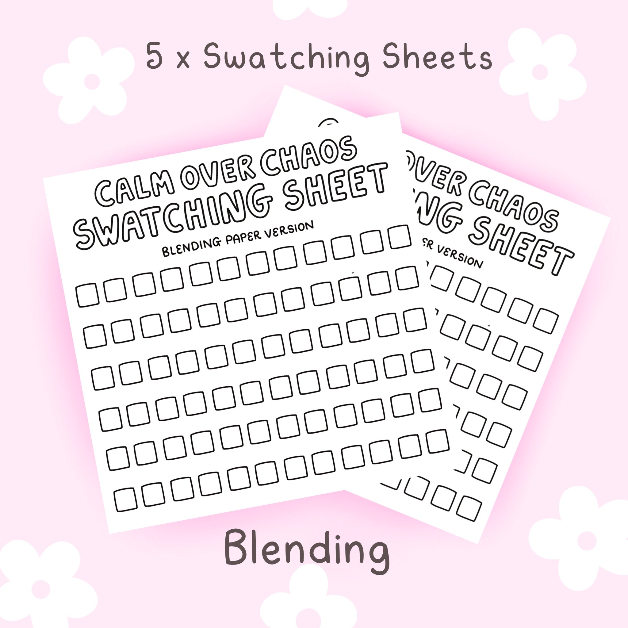 Blending Swatching Sheets – calmoverchaosltd