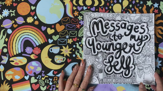 Messages to My Younger Self Colouring Book – calmoverchaosltd